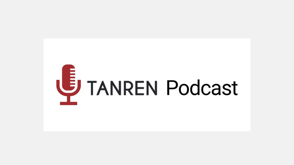 TANREN AI Podcast